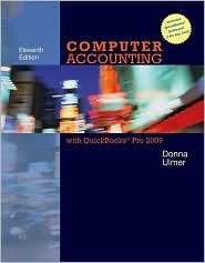 Computer Accounting with QuickBooks Pro 2009 11th (eleventh) edition ...