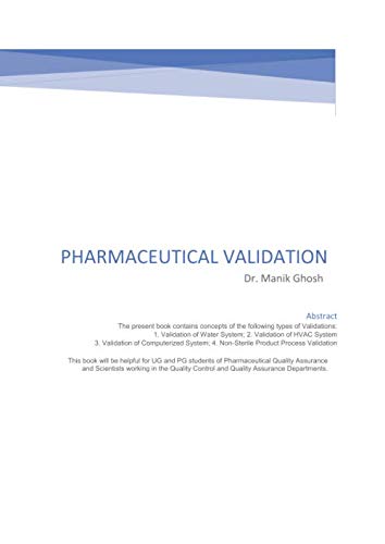 Amazon.com: Pharmaceutical Validation: 9781076506566: Ghosh, Manik ...