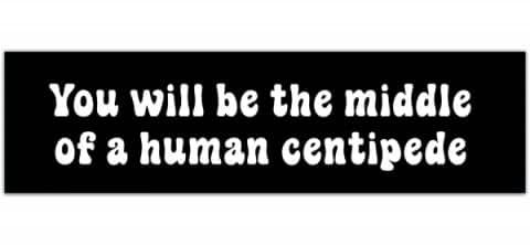 Amazon.com: Funny Bumper Sticker - You Will Be The Middle Of A Human ...