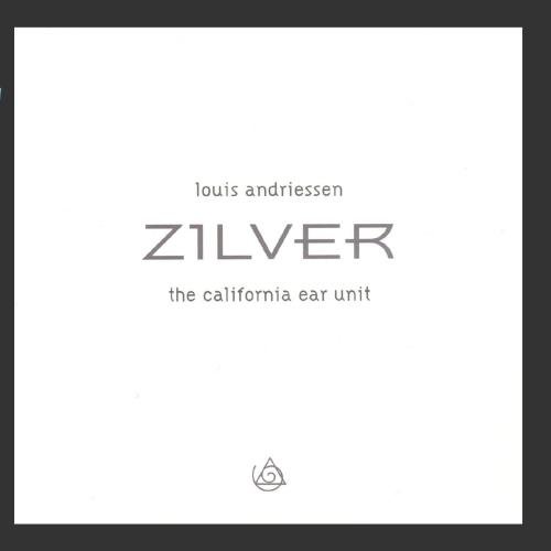 The California Ear Unit Performs Louis Andriessen, Andriessen, Louis ...