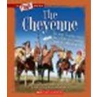 The Cheyenne by Cunningham, Kevin, Benoit, Peter [Scholastic, 2011 ...