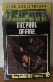 Amazon.co.jp: The Pool of Fire (Puffin Books) : Christopher, John: 洋書