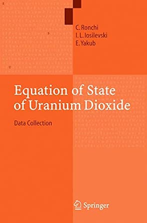 Equation of State of Uranium Dioxide: Data Collection : Ronchi, C ...
