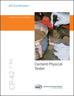 CP-42 Technician Workbook for ACI Certification of Cement Physical ...