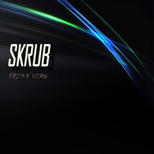 Play Frisky Hero by Skrub on Amazon Music