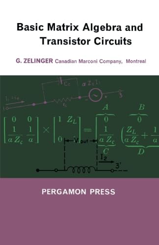 Basic Matrix Algebra and Transistor Circuits | Amazon.com.br