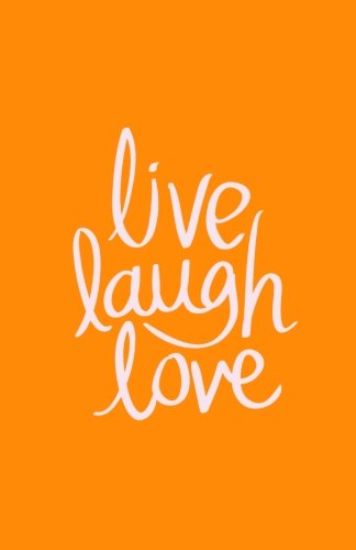 Live Laugh love: This is a great notebook You can write or draw ...