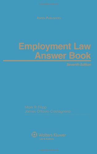 Employment Law Answer Book, Seventh Edition: 9780735582033: Human ...