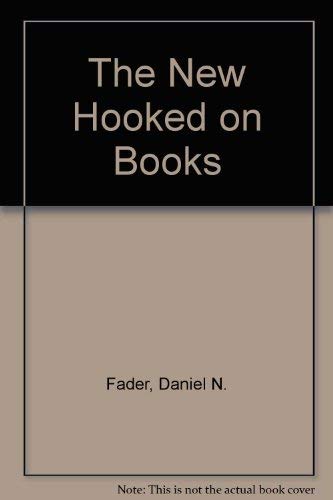 The New Hooked on Books: Fader, Daniel N.: 9780399119545: Amazon.com: Books