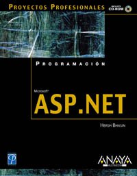 ASP.NET (Proyectos Profesionales) (Spanish Edition): Bhasin, Hersh ...