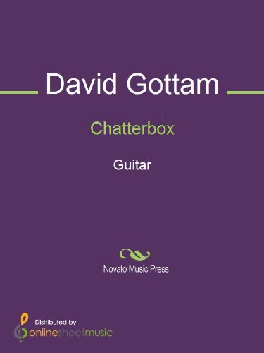 Chatterbox - Guitar - Kindle edition by David Gottam. Arts ...