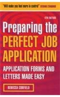Preparing the Perfect Job Application, 4th Edition: Corfield R ...