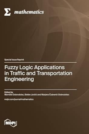 Amazon.com: Fuzzy Logic Applications in Traffic and Transportation ...