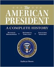 American President - Complete History: Amazon.co.uk: 9780760780954: Books