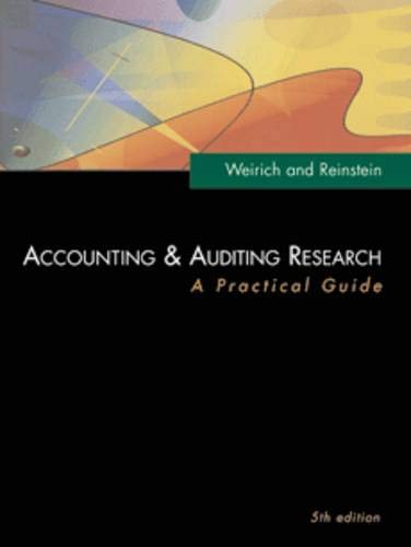 Accounting and Auditing Research: A Practical Guide: Weirich, Thomas ...