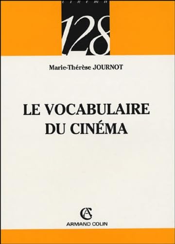 Le Vocabulaire Du Cinema: JOURNOT: 9782200341060: Amazon.com: Books