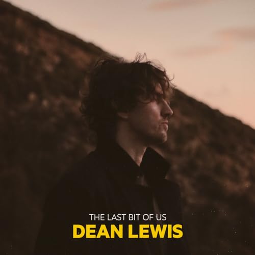 Amazon Music Unlimited - Dean Lewis 『The Last Bit Of Us』