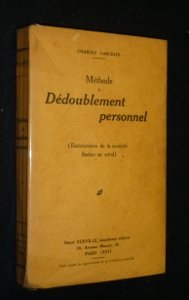 Amazon.fr - Méthode de dédoublement personnel (extérioration de la ...