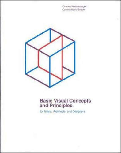 Buy Basic Visual Concepts And Principles For Artists, Architects And ...