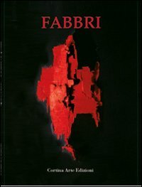 Amazon.com: Fabbri. Catalogo della mostra: 9788896630242: S. Cortina ...