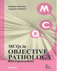 MCQS IN OBJECTIVE PATHOLOGY WITH EXPLANATIONS : Amazon.in: Books