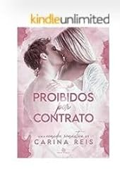Proibidos por contrato eBook : Reis, Carina: Amazon.com.br: Loja Kindle