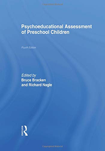 Psychoeducational Assessment of Preschool Children: Bracken, Bruce ...