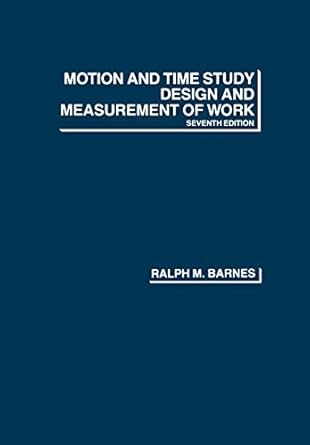 Motion and Time Study: Design and Measurement of Work | Amazon.com.br