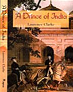 Prince of India: Clarke, Laurence: 9788171678877: Amazon.com: Books