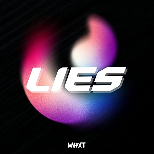 Play Lies by WHXT on Amazon Music Unlimited