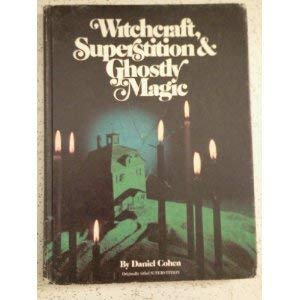 Amazon.com: Witchcraft, Superstition and Ghostly Magic: 9780448117874 ...