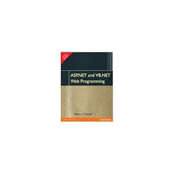 Asp.Net and Vb.Net Web Programming : Matt J. Crouch: Amazon.in: Books