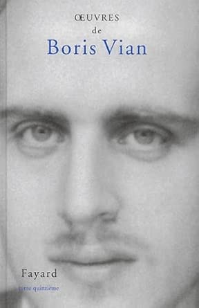 BORIS VIAN : OEUVRES COMPLÈTES T15 RADIO VIAN : VIAN,BORIS: Amazon.ca ...