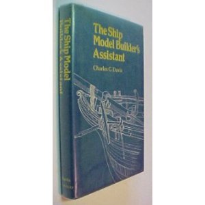 The Ship Model Builder's Assistant: Amazon.co.uk: Books