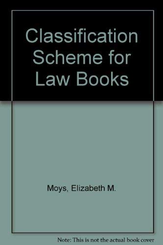 Classification Scheme for Law Books: Elizabeth M Moys: 9780406307019 ...