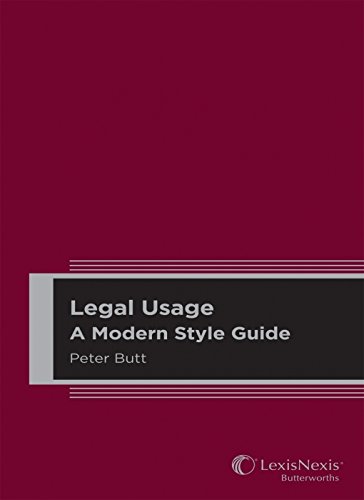 Legal Usage: A Modern Style Guide: Peter Butt: 9780409341461: Amazon ...