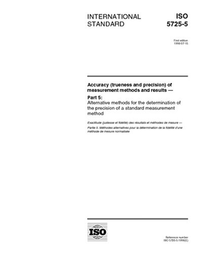 ISO 5725-5:1998, Accuracy (trueness and precision) of measurement ...
