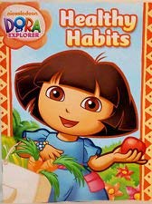 Healthy Habits - Dora the Explorer- Learning Workbook (Dora the ...