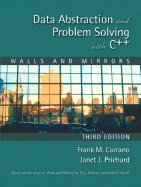 Data Abstraction & Problem Solving with C++ Walls & Mirrors, 3RD EDITION: Unknown Author: Amazon ...