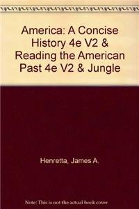 Amazon.com: America: A Concise History 4e V2 & Reading the American ...
