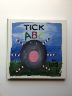 Tick ABC: Susan Baker: Amazon.com: Books