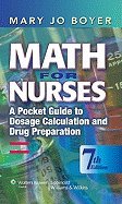 Math for Nurses A Pocket Guide to Dosage Calculation and Drug ...