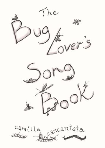 Buy The Bug Lover's Song Book Book Online at Low Prices in India | The ...