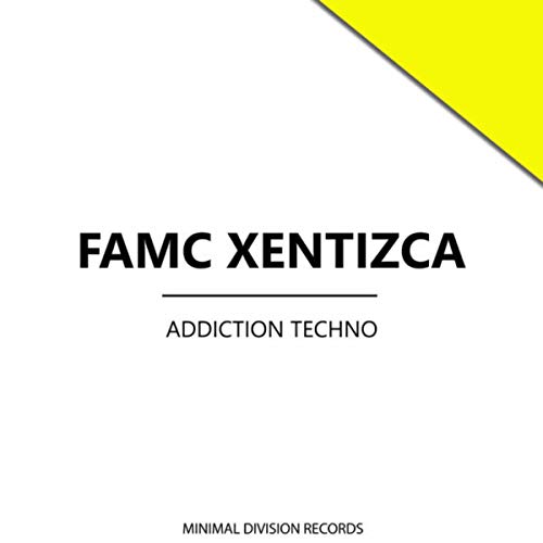 Amazon.com: Addiction Techno : Famc Xentizca: Digital Music