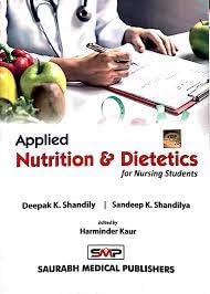 Applied Nutrition & Dietetics For Nursing Students : Deepak Shandily ...