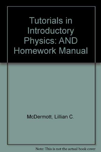 Buy Tutorials in Introductory Physics and Homework Manual Package Book ...