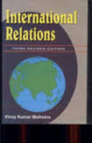 International Relations (3rd Rev. & En. Ed.) : Vinay Kumar Malhotra: Amazon.in: Books