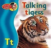 Talking Tigers (Funny Photo Alphabet): Pike, Katy, Jurevicius, Luke ...