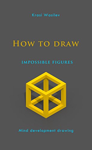 How To Draw Impossible Figures