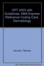 CPT 2003 with Guidelines: AMA Express Reference Coding Card ...